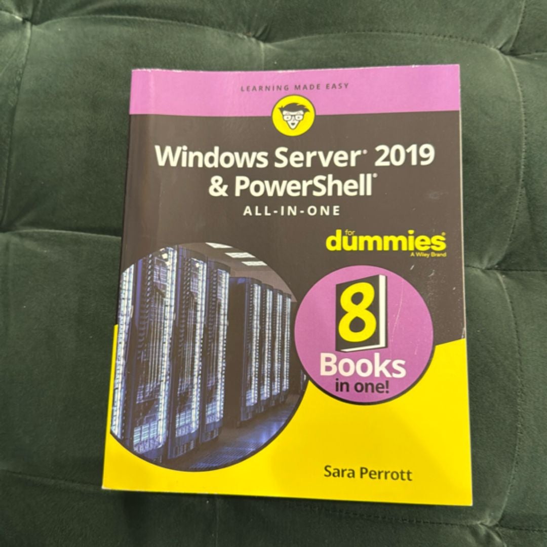 Windows Server 2019 and PowerShell All-In-One for Dummies by Sara Perrott
