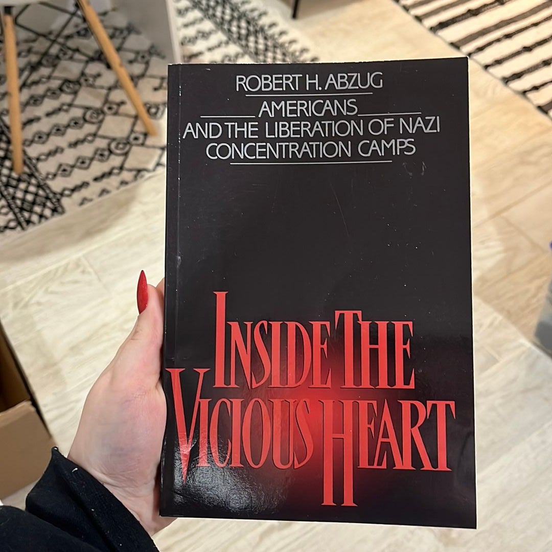 Inside the Vicious Heart by Robert H. Abzug, Paperback | Pangobooks