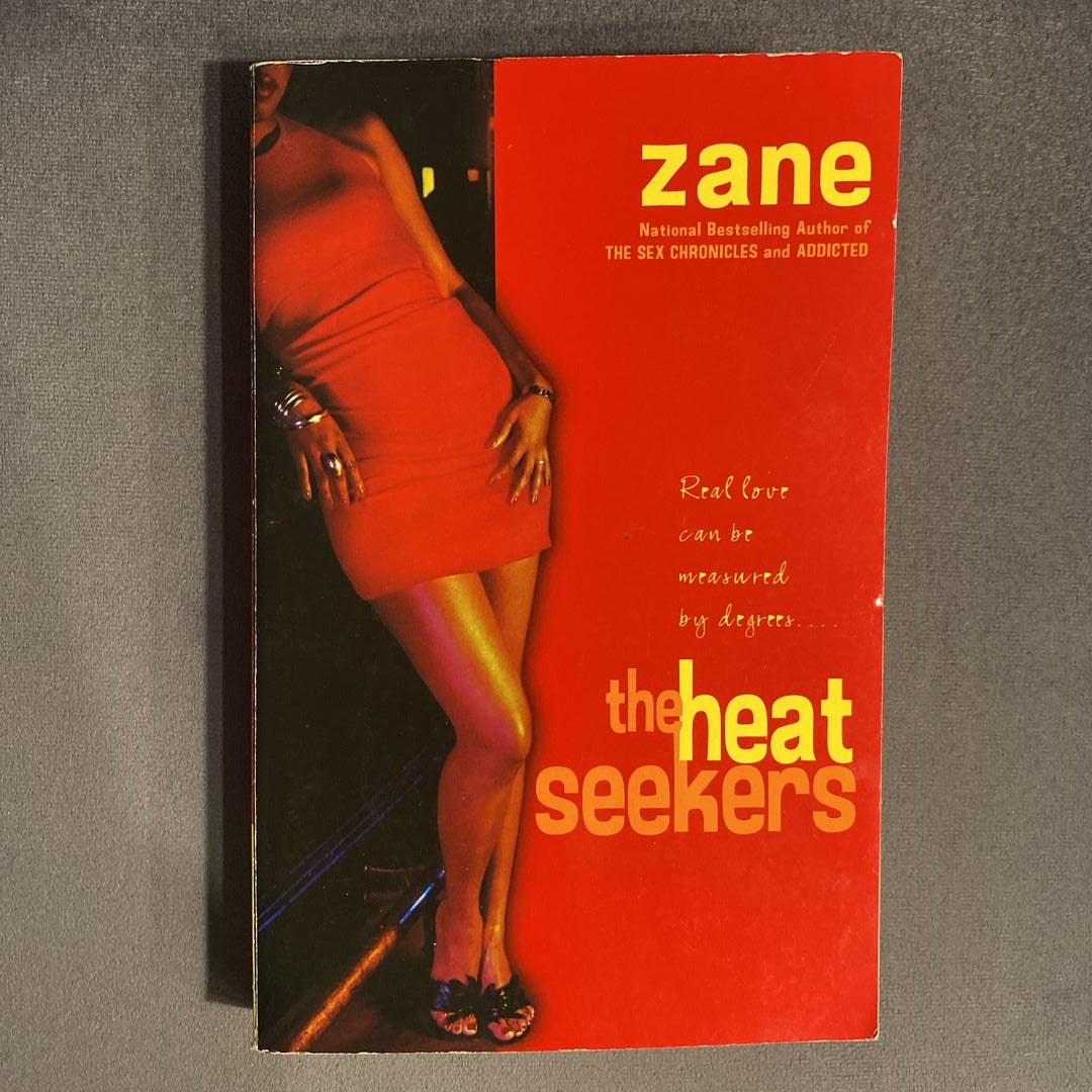 The Heat Seekers by Zane