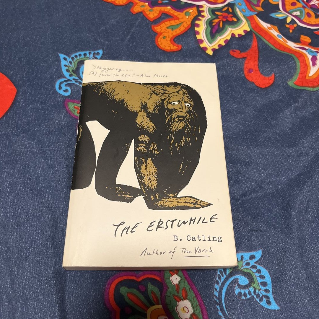 The Erstwhile by Brian Catling