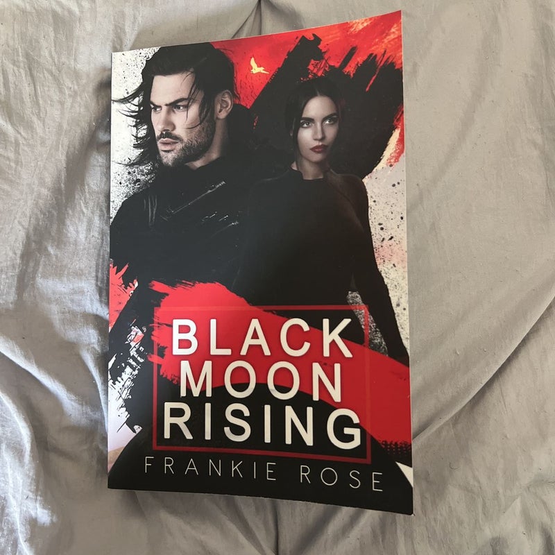 Black Moon Rising by Frankie Rose, Callie Hart