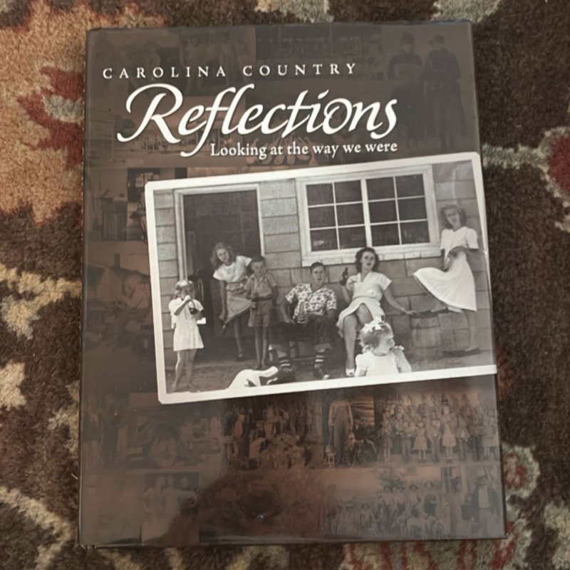 Carolina Country Reflections by Michael E. C. Gery, Warren M. Kessler