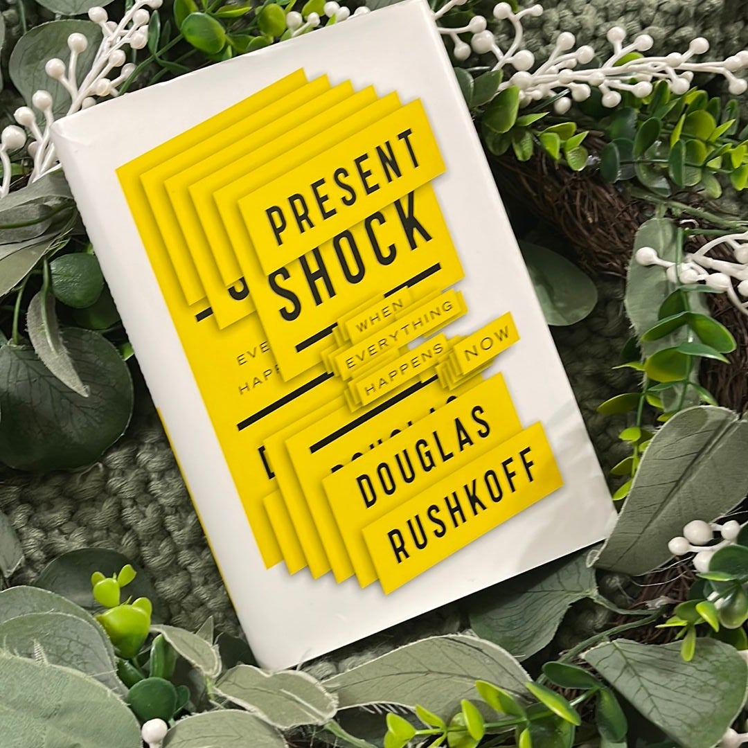 Present Shock by Douglas Rushkoff, Hardcover | Pangobooks