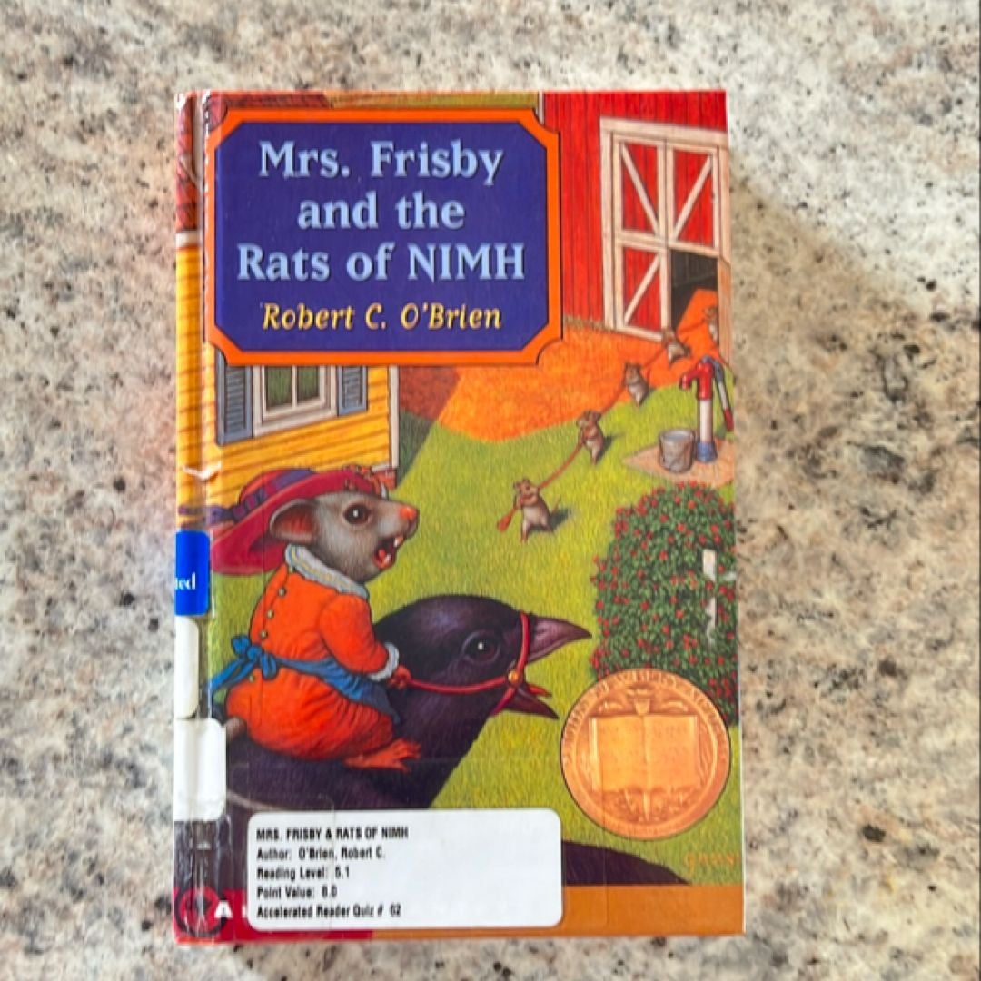 Mrs. Frisby and the Rats of Nimh by Robert C. O'Brien