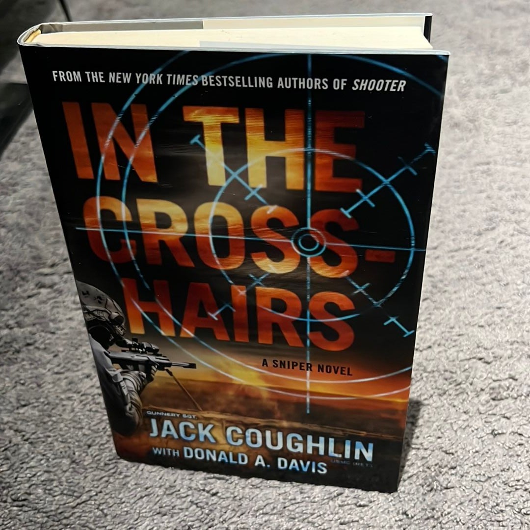 In the Crosshairs by Jack Coughlin