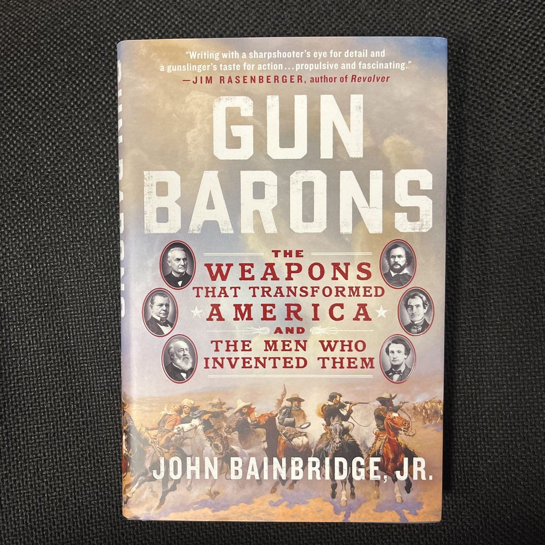 Gun Barons by John Bainbridge