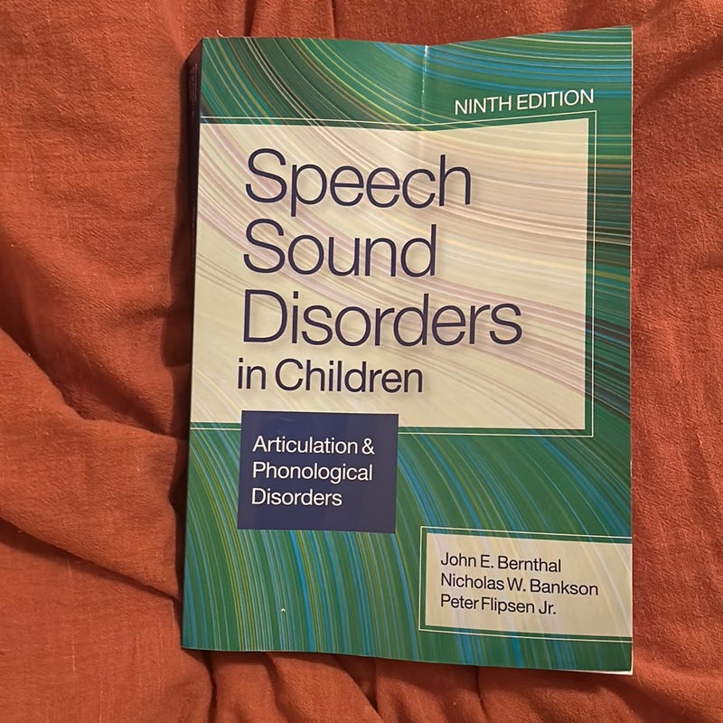 Speech Sound Disorders in Children by John E. Bernthal, Sharynne McLeod ...