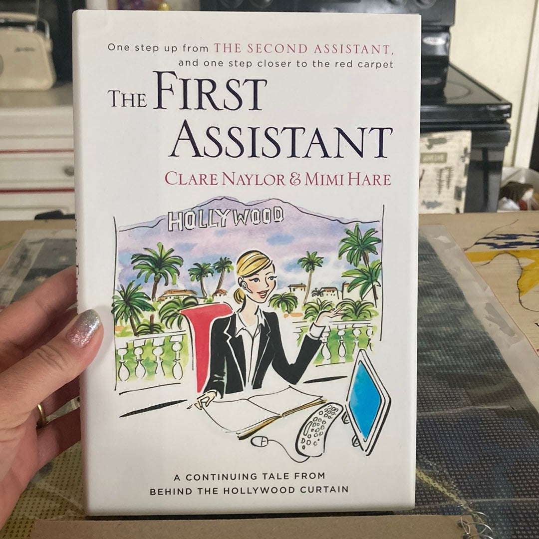 The First Assistant by Clare Naylor, Mimi Hare