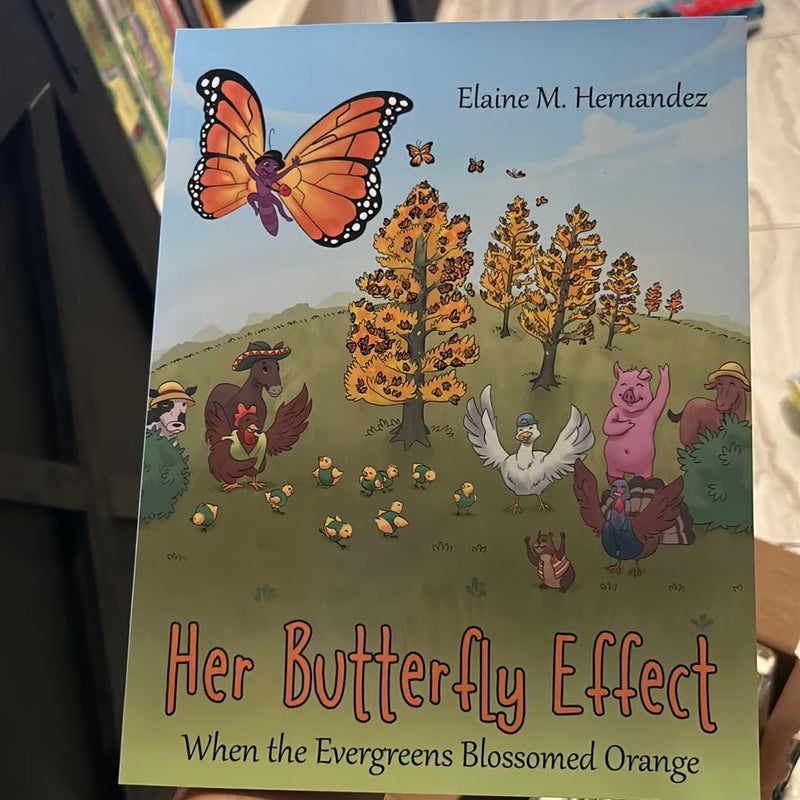 Her Butterfly Effect by Elaine M. Hernandez