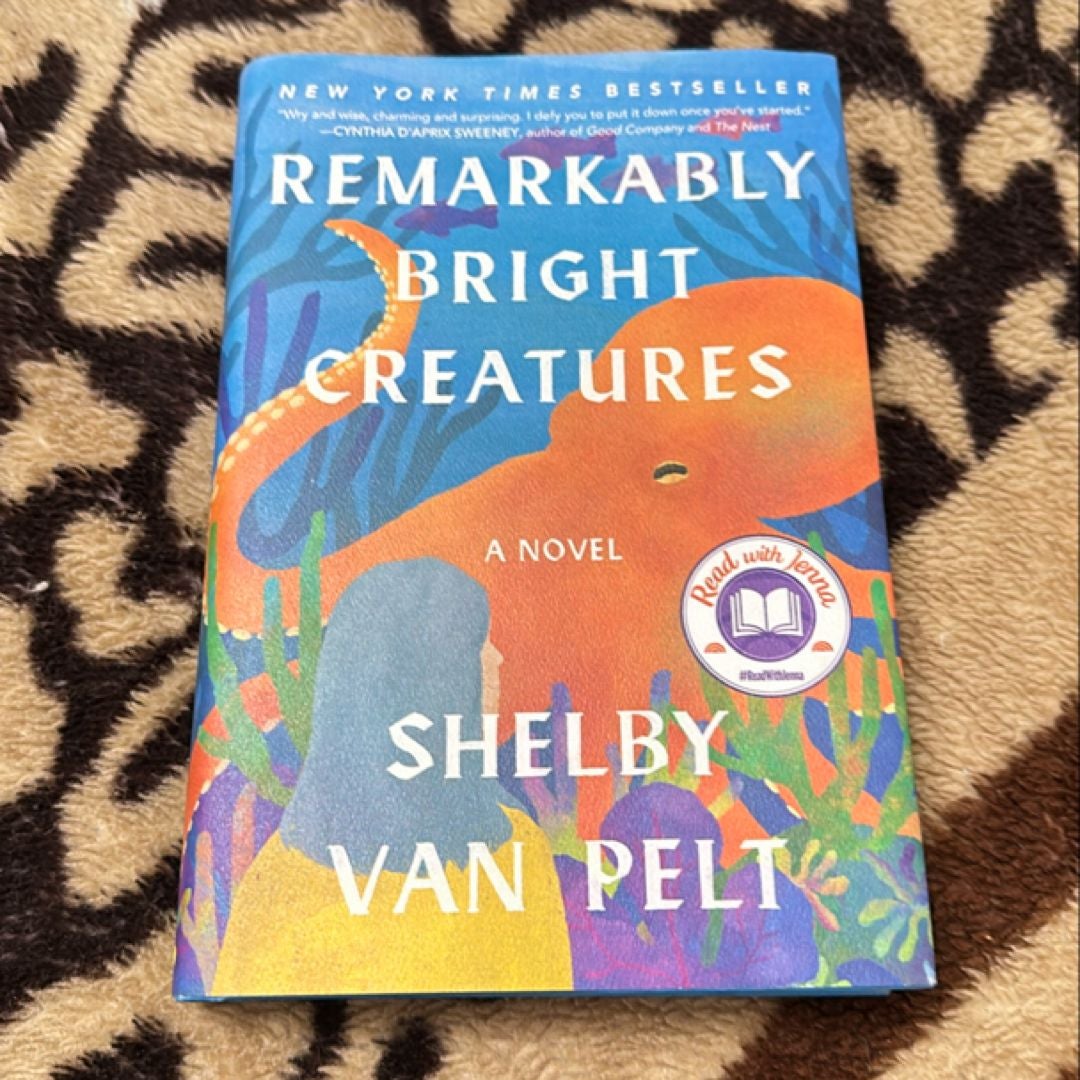 Remarkably Bright Creatures by Shelby Van Pelt, Hardcover | Pangobooks