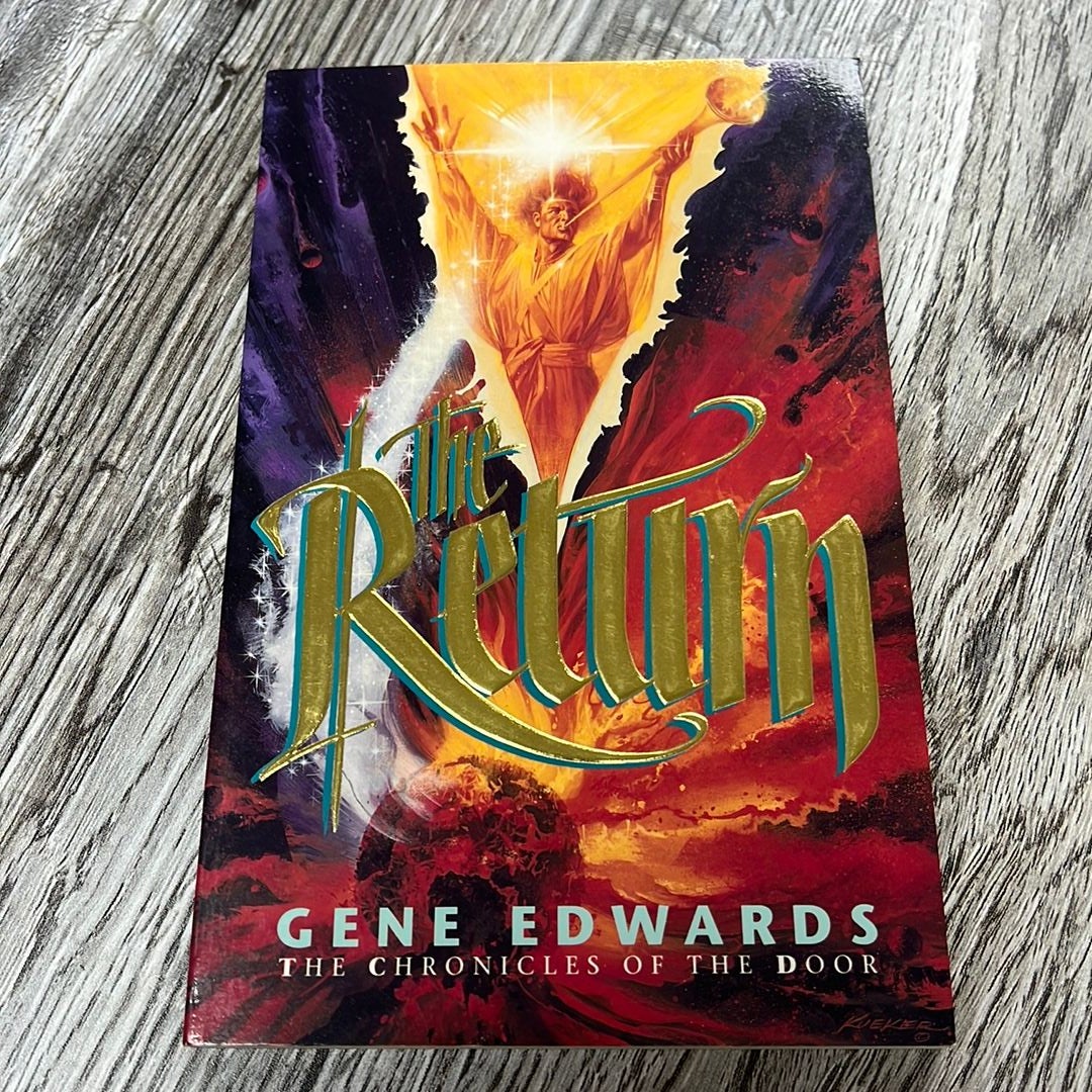 The Return by Gene Edwards