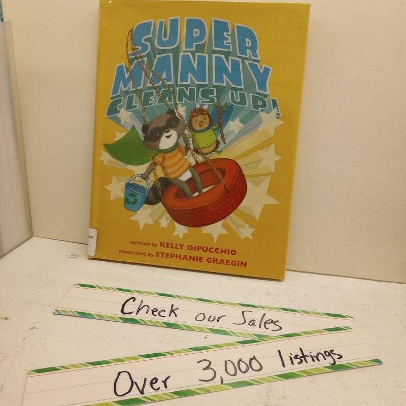 Super Manny Cleans Up! by Kelly DiPucchio
