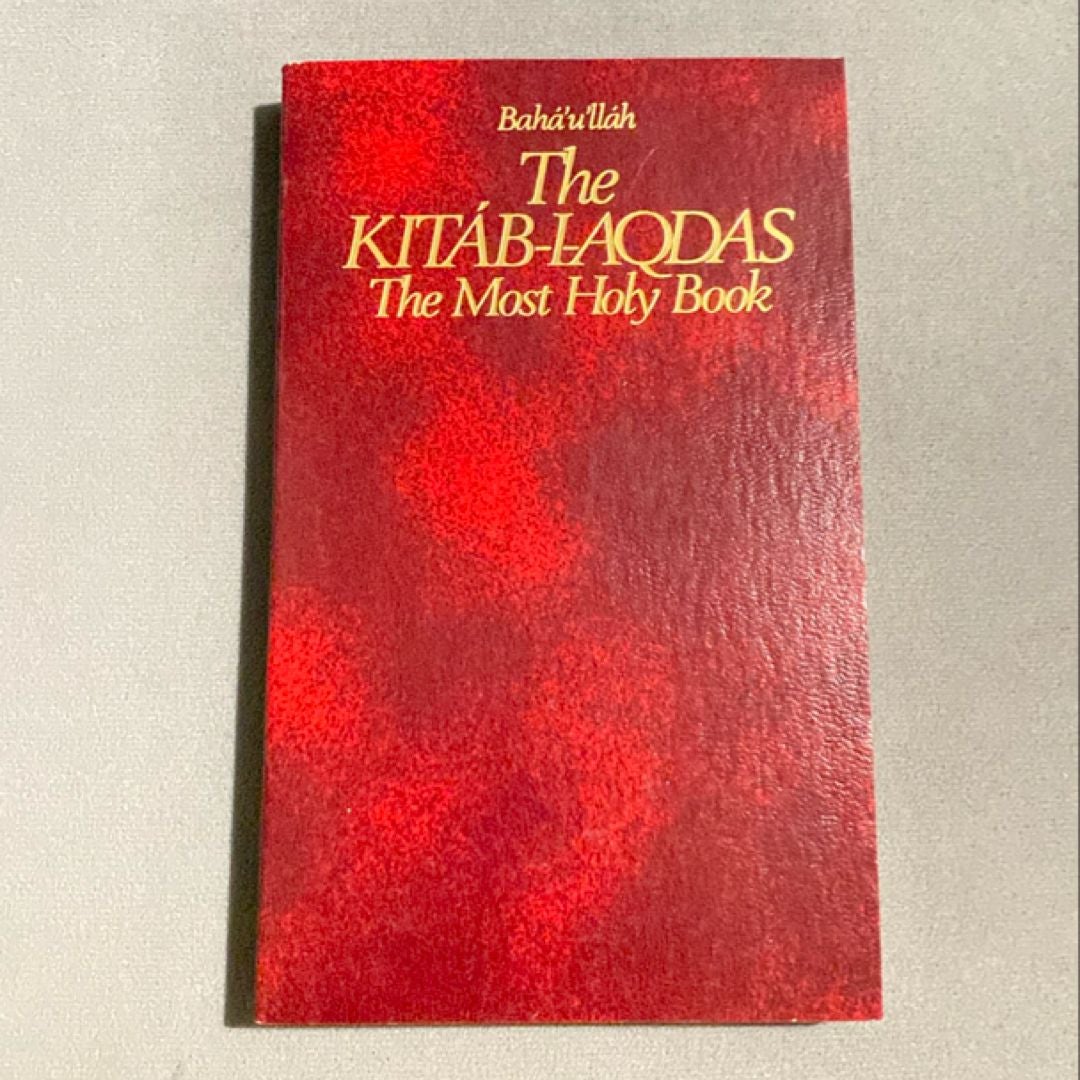The Kitáb-I-Aqdas by