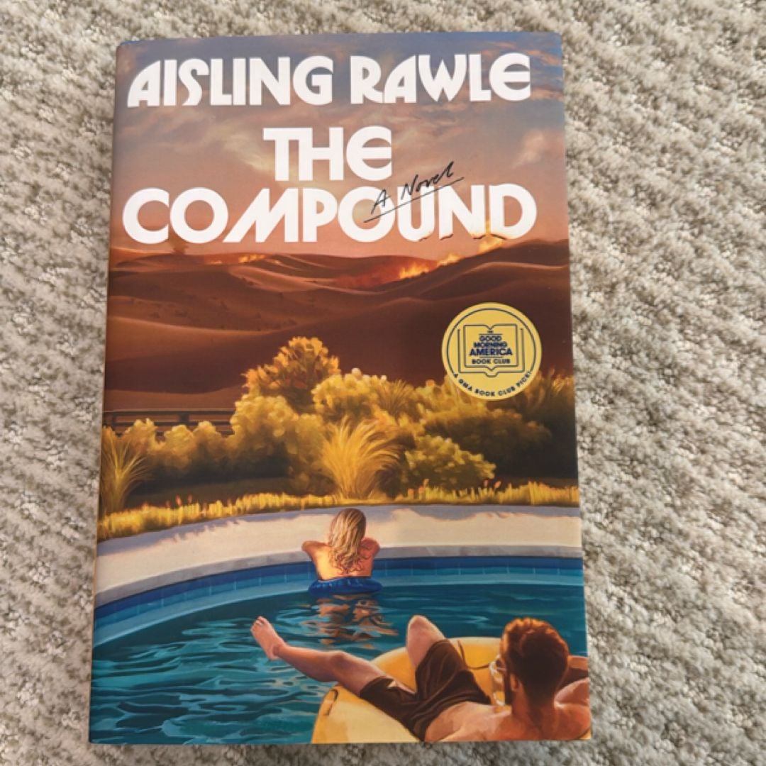 The Compound by Aisling Rawle, Hardcover | Pangobooks