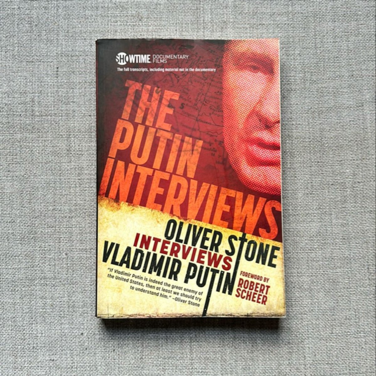 The Putin Interviews by Oliver Stone, Robert Scheer