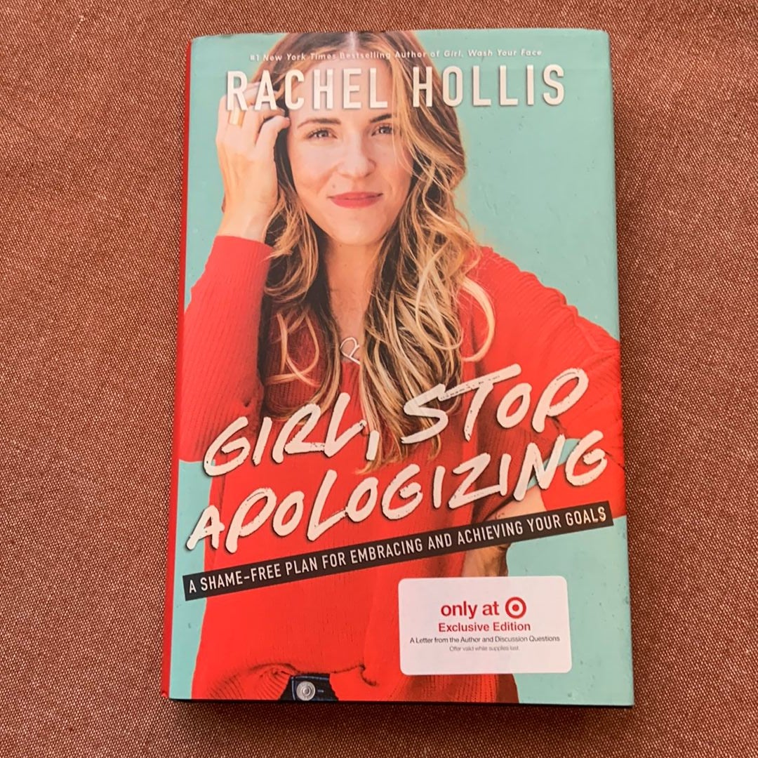 Girl, Stop Apologizing by Rachel Hollis, Hardcover | Pangobooks