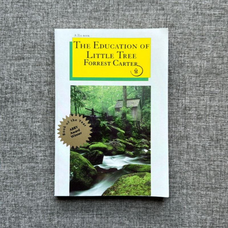 The Education of Little Tree by Forrest Carter, Rennard Strickland
