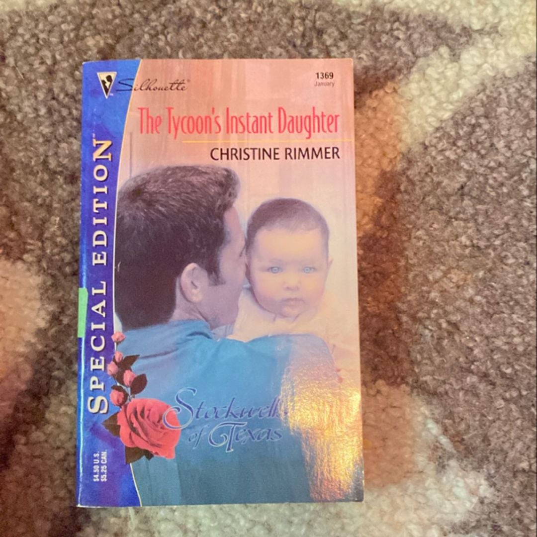 The Tycoon’s Instant Daughter by Christine Rimmer, Paperback | Pangobooks