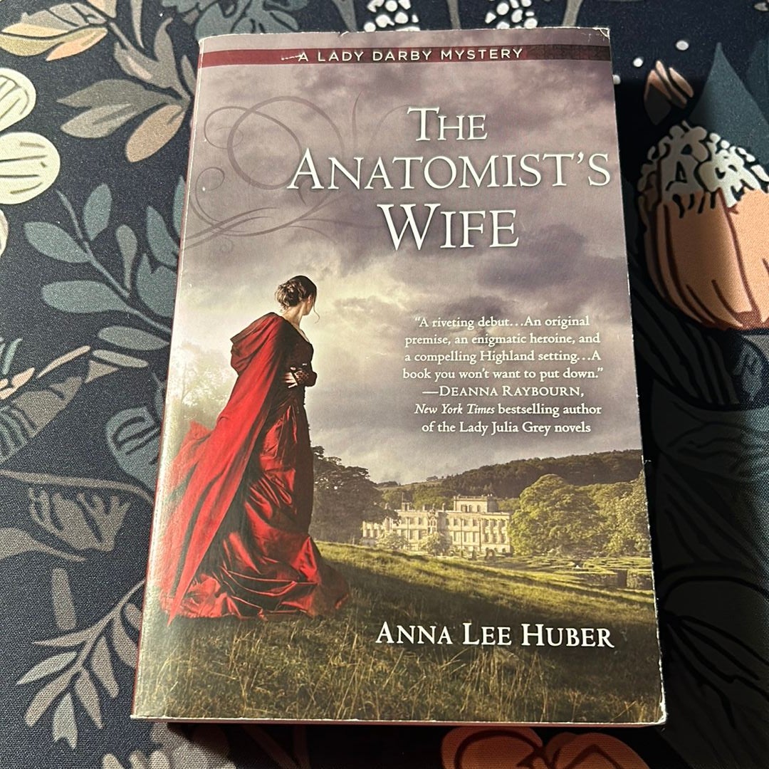 The Anatomist Wife by Anna Lee Huber