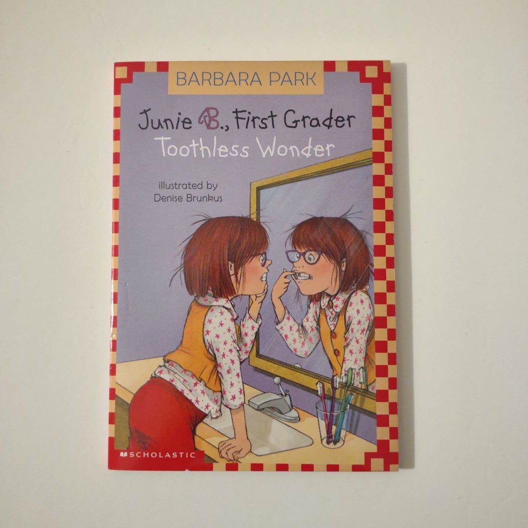 Junie B., First Grader Toothless Wonder by Barbara Park, Paperback ...
