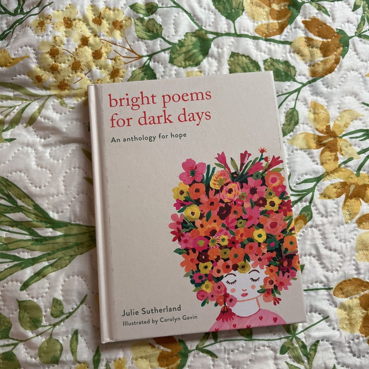 Bright Poems for Dark Days by Julie Sutherland