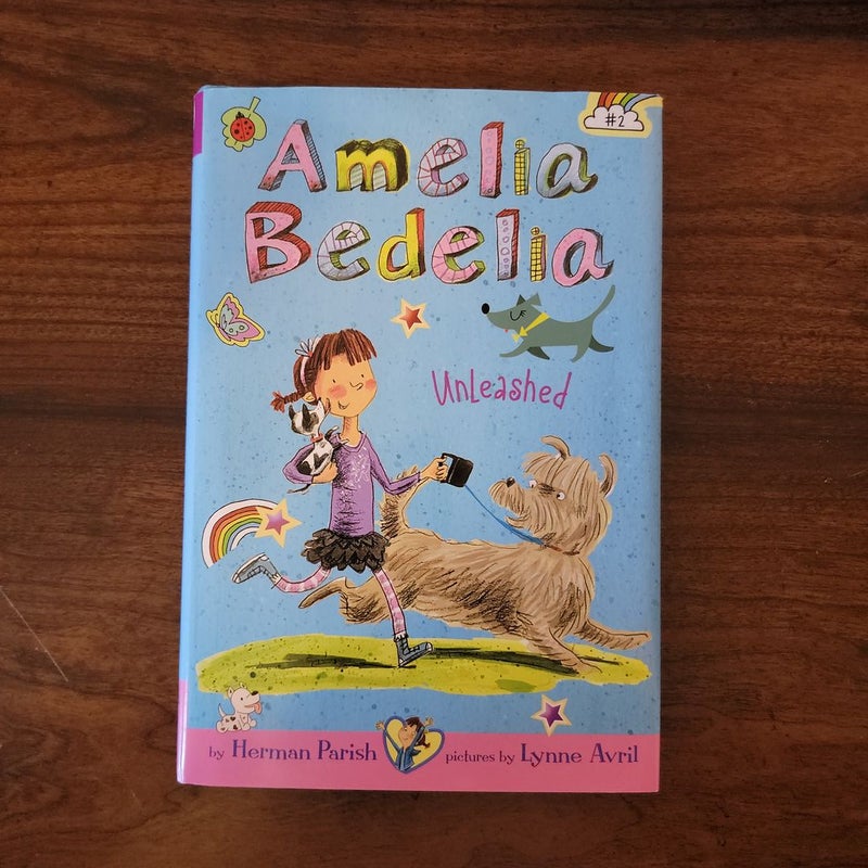 Amelia Bedelia Chapter Book #2: Amelia Bedelia Unleashed by Herman Parish