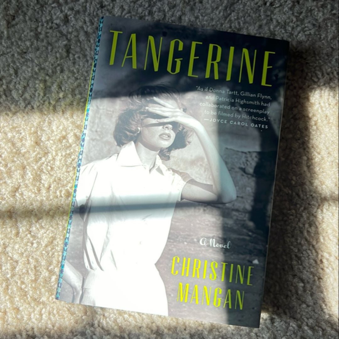 Tangerine by Christine Mangan
