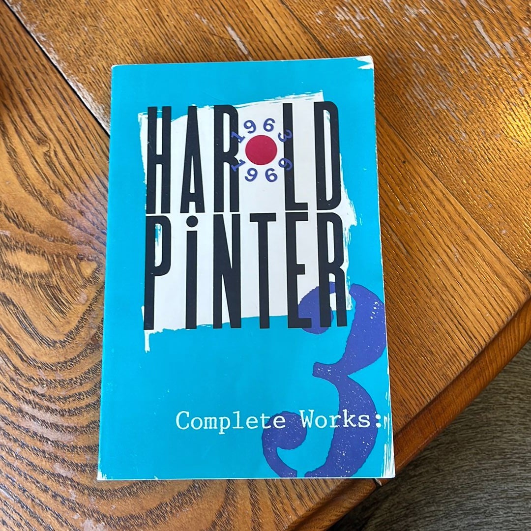 Harold Pinter's Complete Works by Harold Pinter