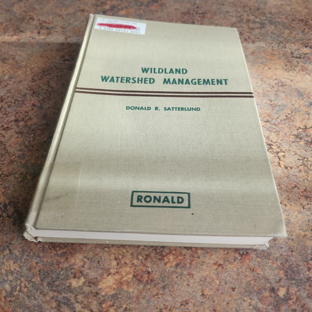 Wildland Watershed Management by Donald R. Satterlund, Paul W. Adams