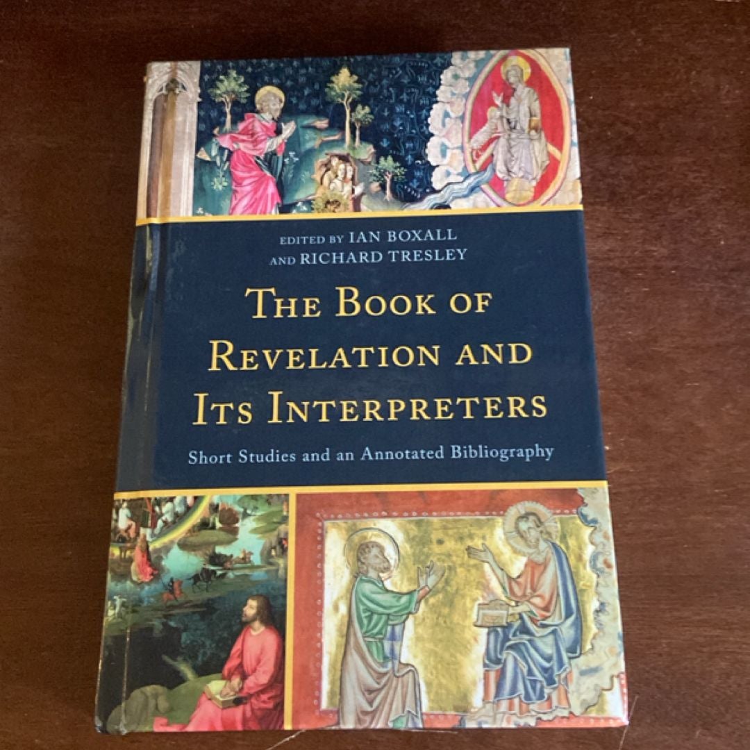 The Book of Revelation and Its Interpreters by Ian Boxall