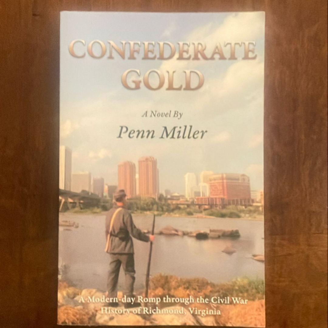 Confederate Gold by Penn Miller
