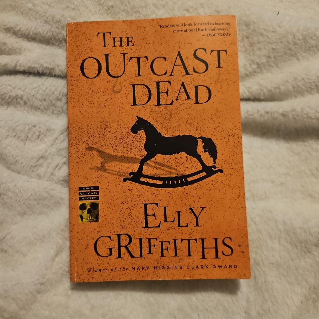 The Outcast Dead by Elly Griffiths