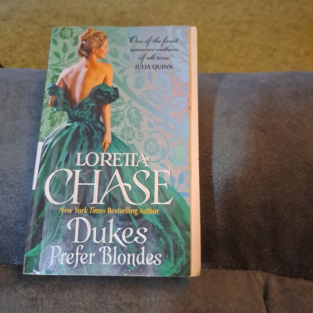 Dukes Prefer Blondes by Loretta Chase