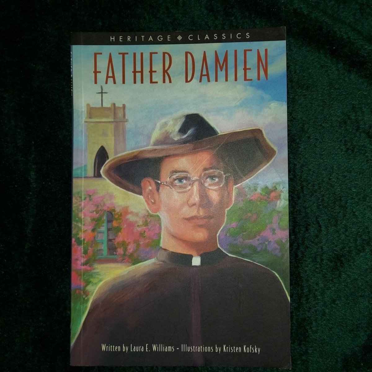 Father Damien by Laura E. Williams