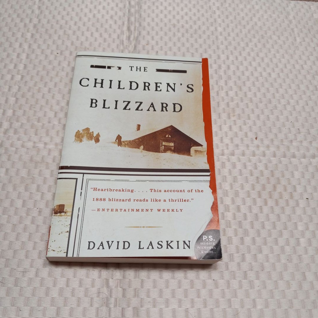 The Children's Blizzard by David Laskin