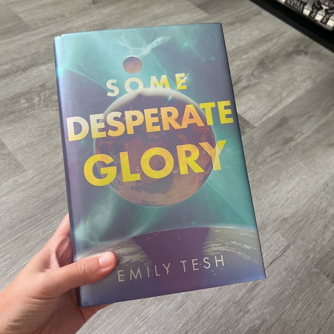 Some Desperate Glory