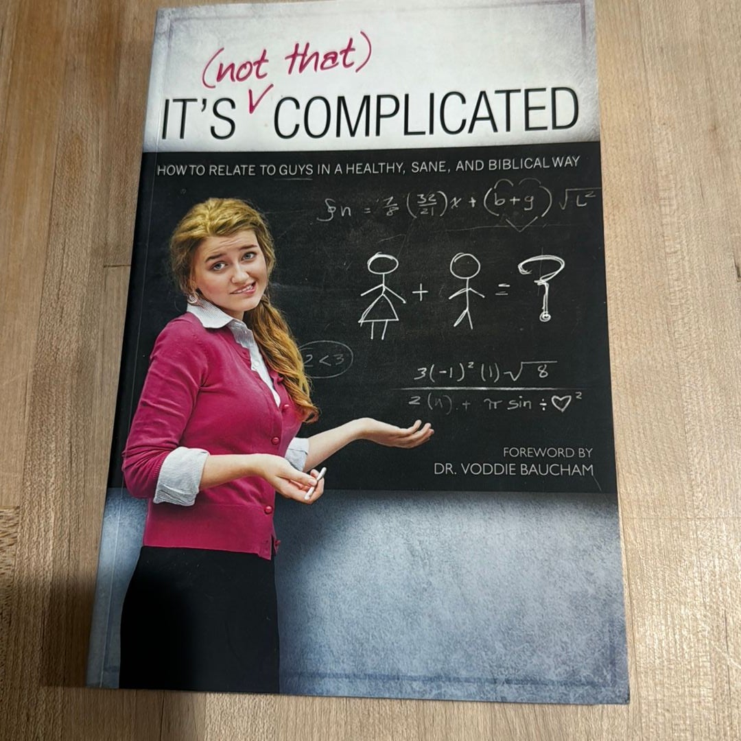 It's (Not That) Complicated by Anna Sofia Botkin, Elizabeth Botkin ...