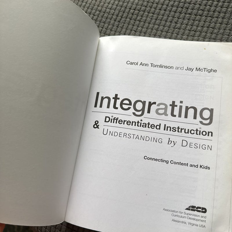 Integrating Differentiated Instruction and Understanding by Design by Carol Ann Tomlinson, Jay ...