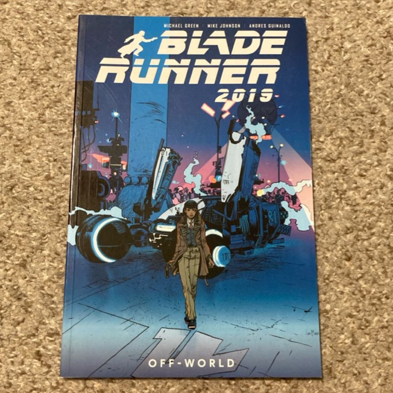 Blade Runner 2019: Vol. 2: off World (Graphic Novel) by Michael Green ...