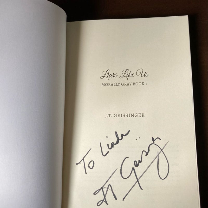 Liars Like Us Special Edition by J. T. Geissinger