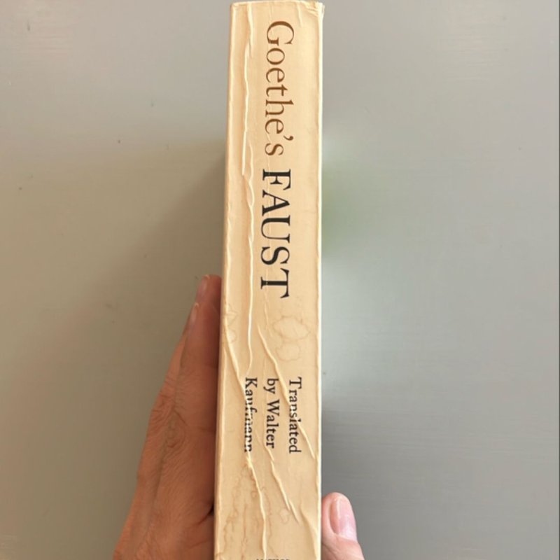 Goethe's Faust by Johann Wolfgang von Goethe; Walter Kaufmann ...