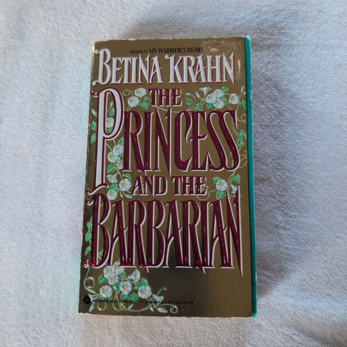 The Princess and the Barbarian by Betina M. Krahn