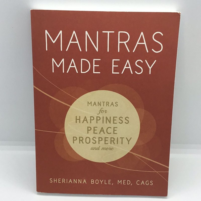 Mantras Made Easy by Sherianna Boyle