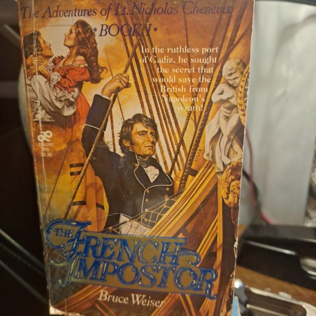 The French Imposter by Bruce Weiser