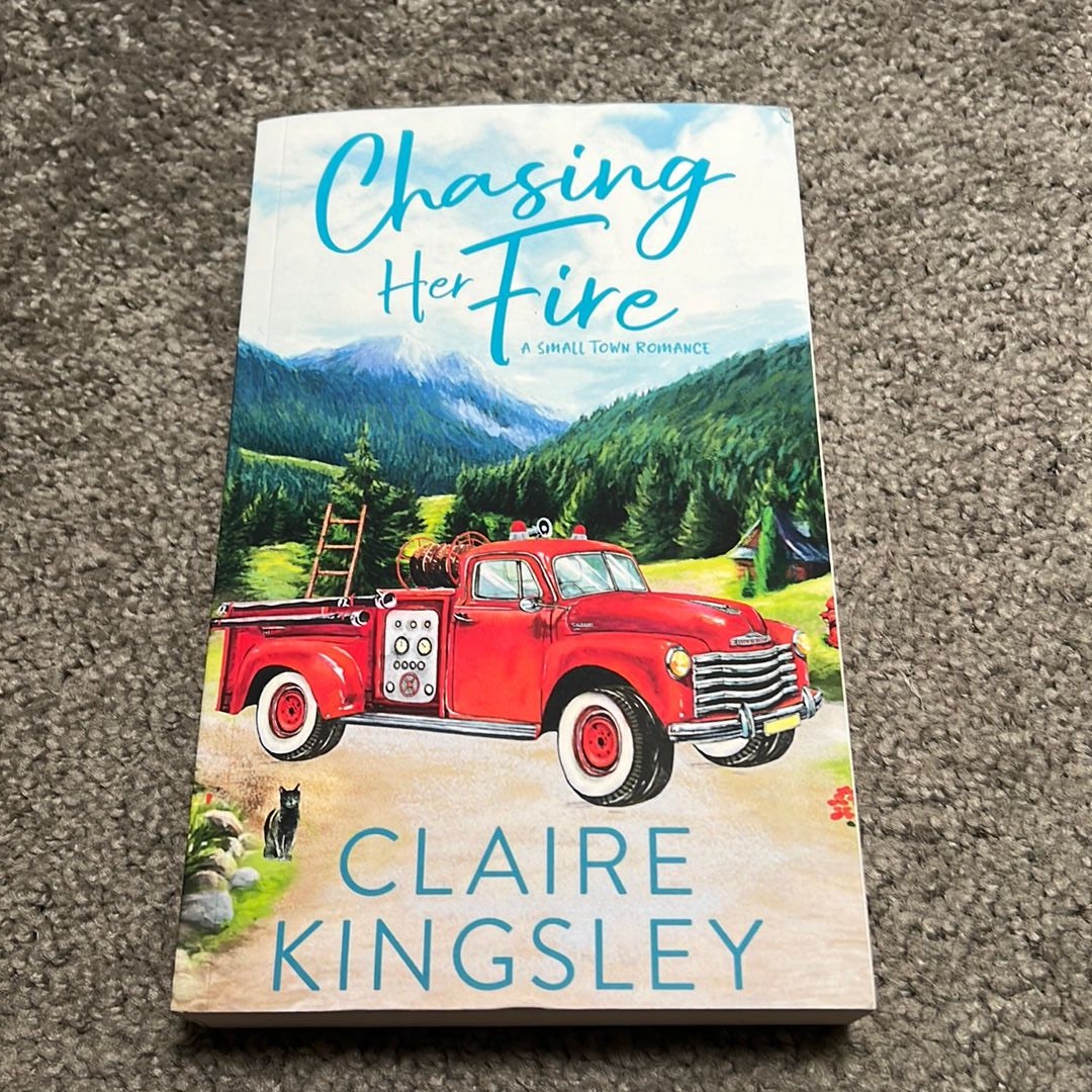 Chasing Her Fire by Claire Kingsley, Paperback | Pangobooks