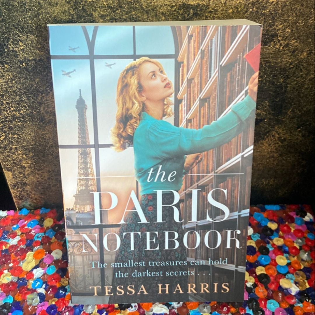 The Paris Notebook by Tessa Harris