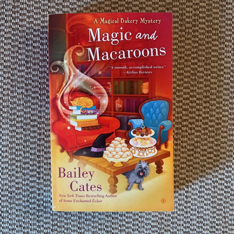 Magic and Macaroons by Bailey Cates, Paperback | Pangobooks