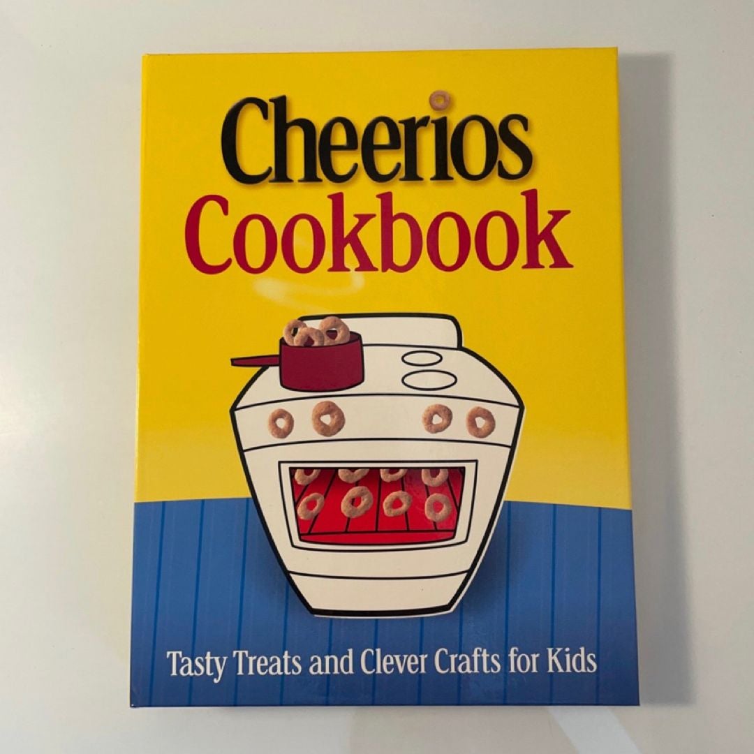 Cheerios Cookbook by Wiley Publishing, Inc. Staff