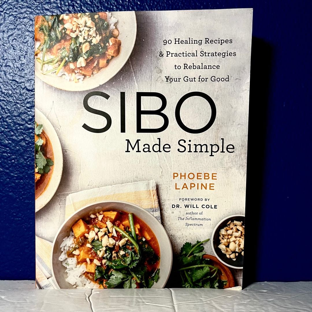 SIBO Made Simple by Phoebe Lapine