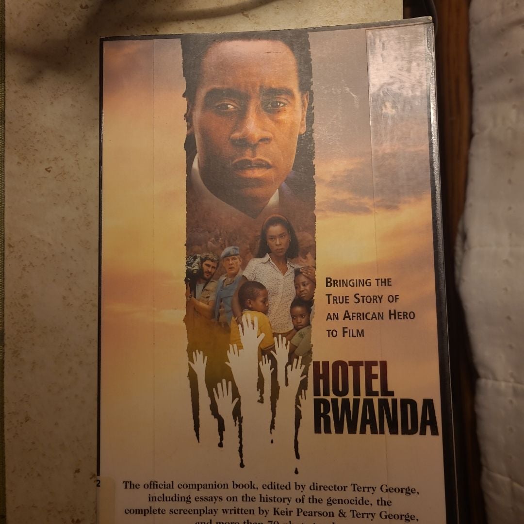 Hotel Rwanda by Terry George, Keir Pearson